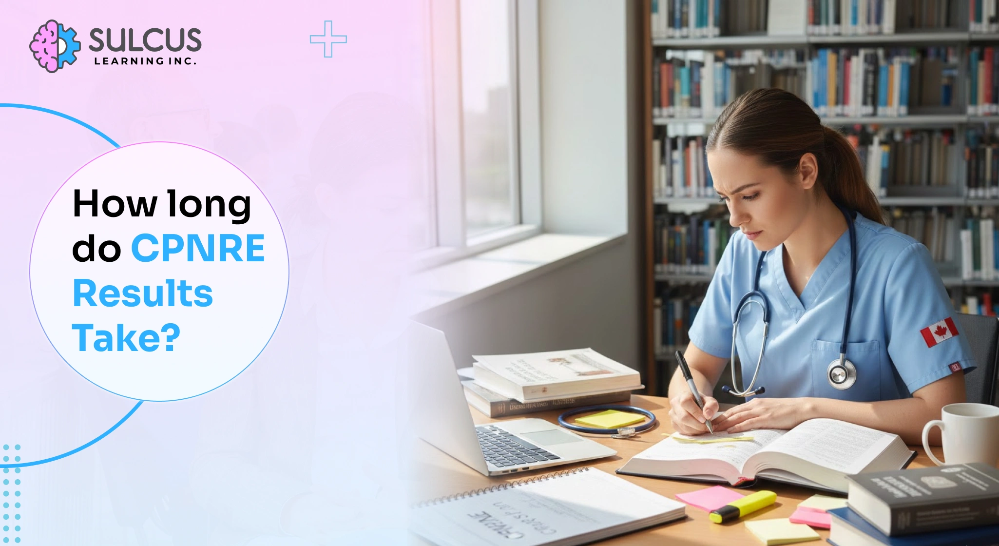 How Long Do CPNRE Results Take? Official Timeline Explained